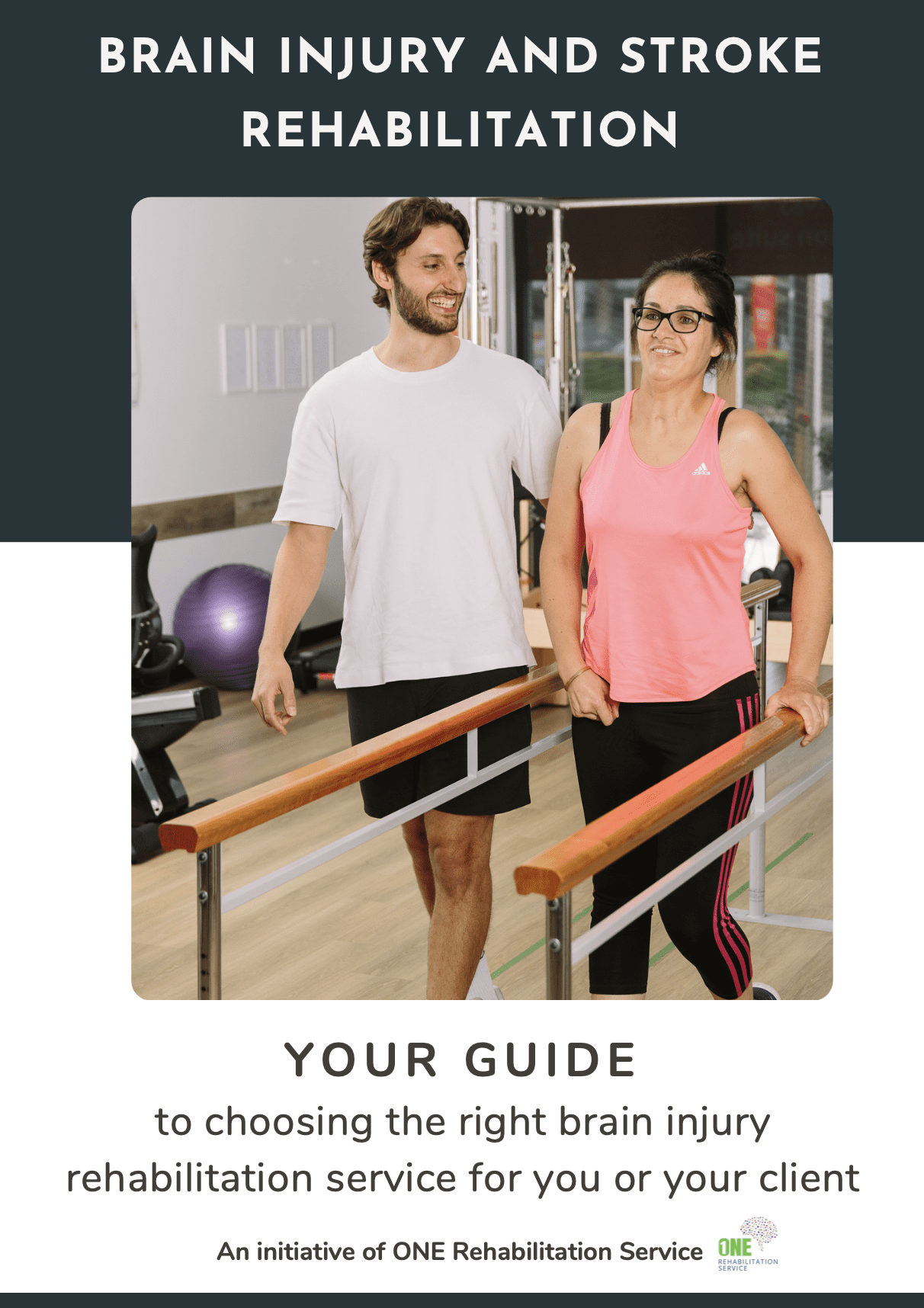 How to Choose a Rehabilitation Provider — ONE Rehabilitation Service